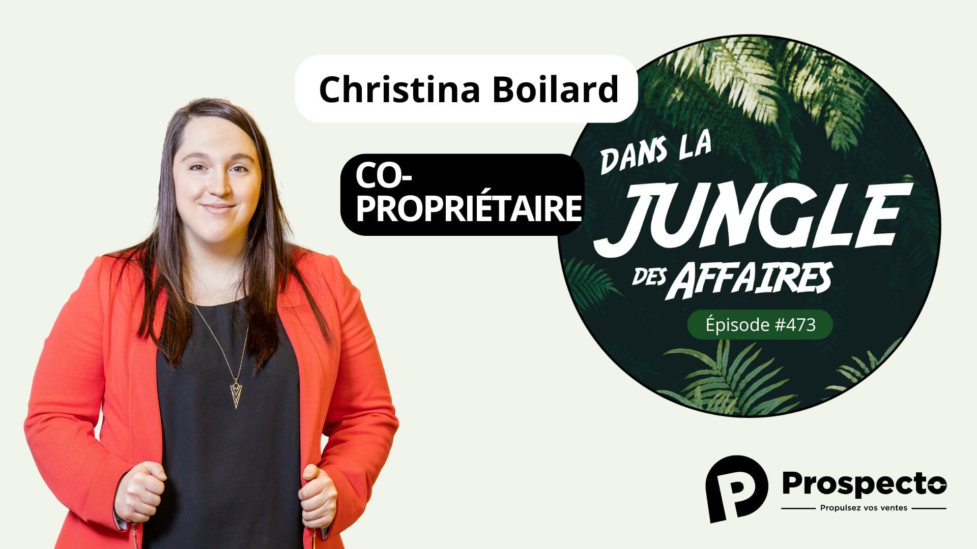 L'Interview de Christina Boilard dans la Jungle des affaires